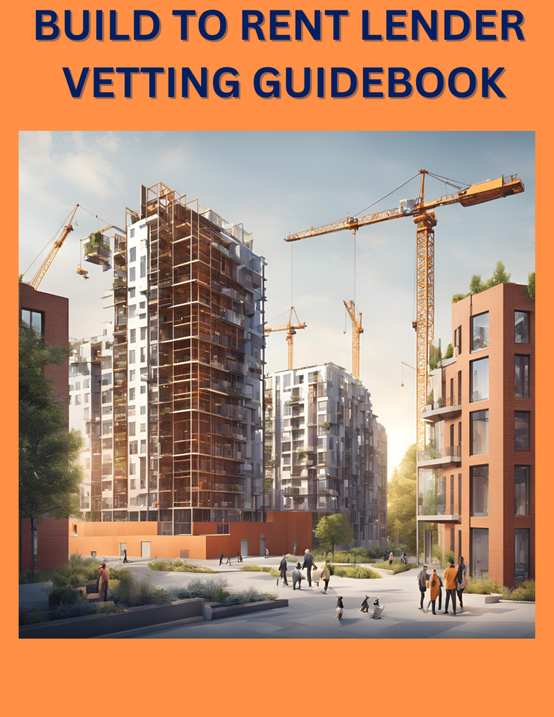 Build to Rent Lending Vetting Guide- Free Download - Rehab Valuator